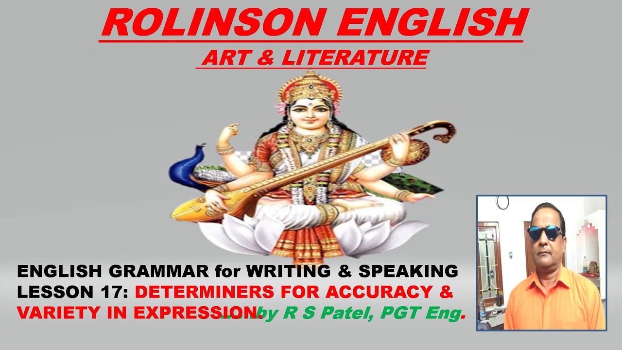 LESSON 17 DETERMINERS FOR ACCURACY VARIETY IN EXPRESSION EXPANDING lesson-17-determiners-for-accuracy-variety-in-expression-expanding