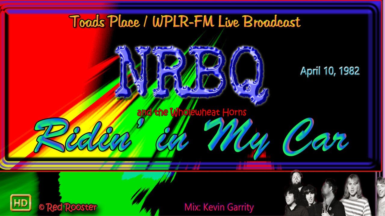 NRBQ - Ridin' in My Car 1982 Live Broadcast - YouTube