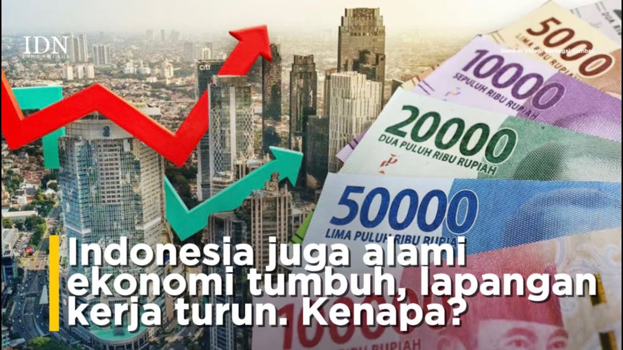 Indonesia juga alami ekonomi tumbuh, lapangan kerja turun. Kenapa ...