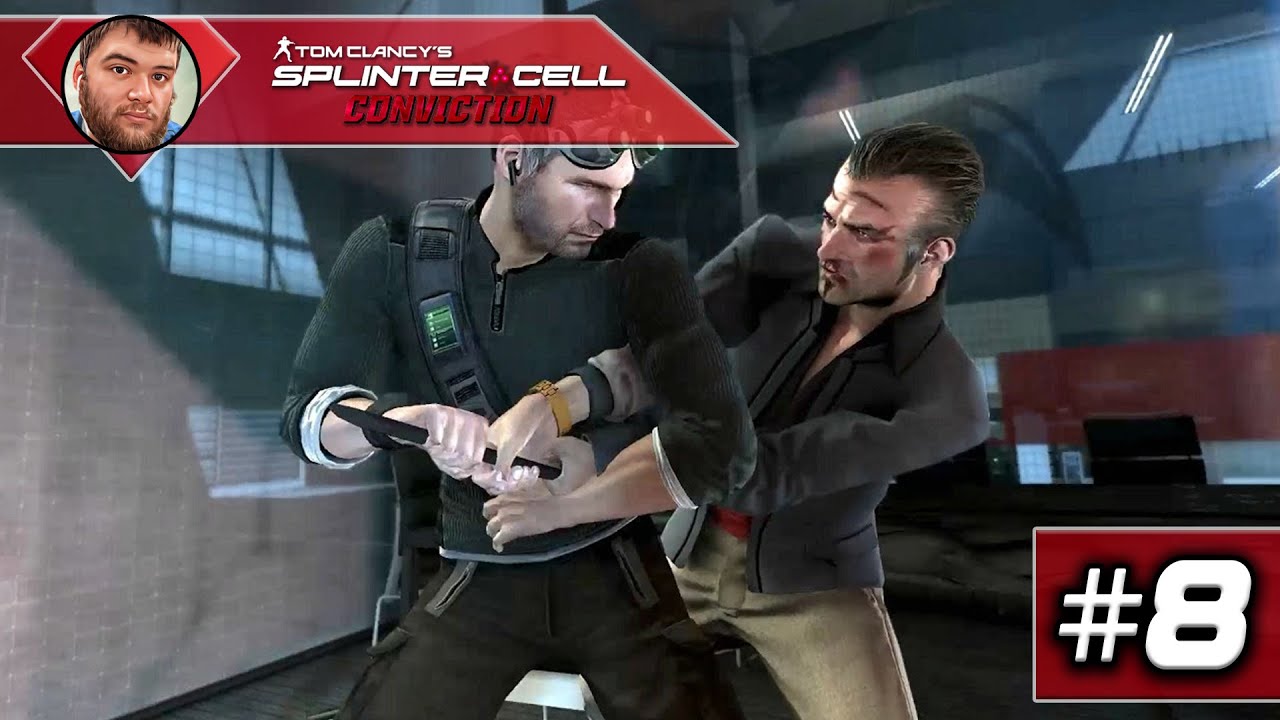 Splinter Cell Conviction - Playthrough - Realistic - Mission 8 - Third ...