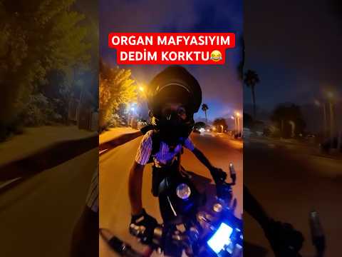 ORGAN MAFYASI ŞAKASI😂😂 Korkudan kaçtı😁 #şaka #vlog #motovlog #motorcu