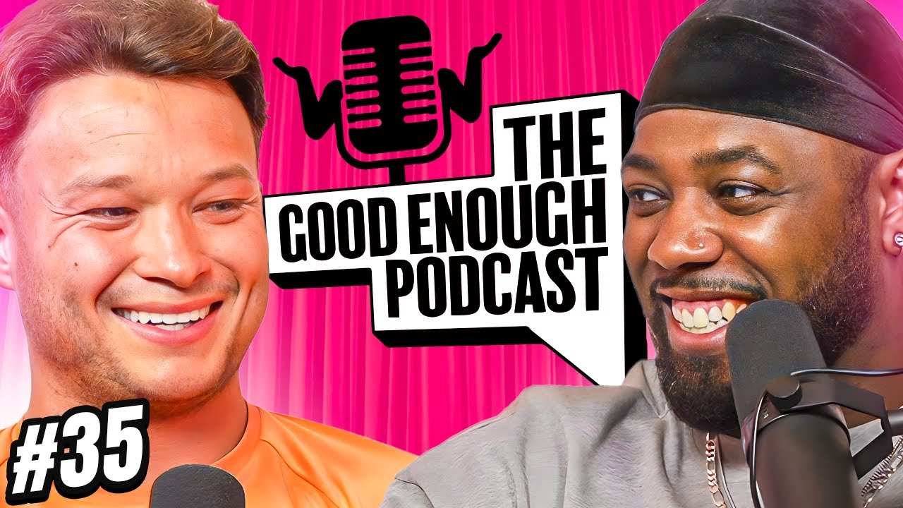 AWKWARD CONVERSATIONS | Good Enough Podcast - Ep.35 - YouTube