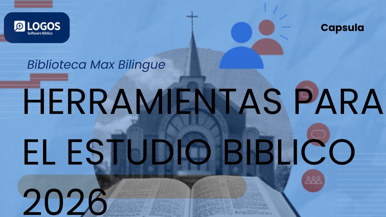 Herramientas para el estudio Biblico 2026/Software Bíblico Logos - YouTube