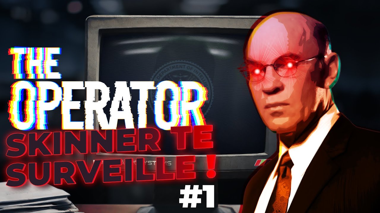 INQUIÉTANTES DISPARITIONS | The Operator #01 | Let's Play FR - YouTube
