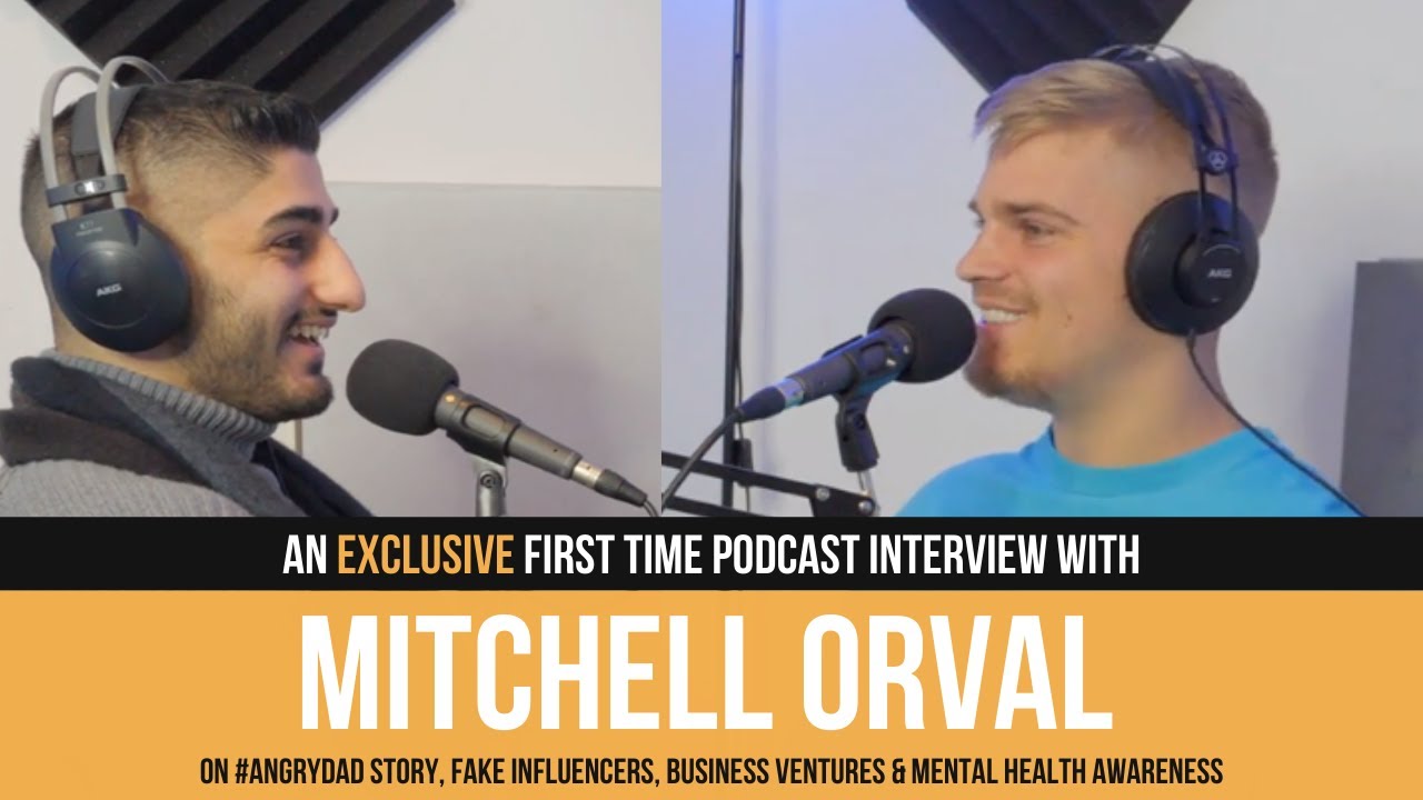 Mitchell Orval On #Angrydad Story, Fake Influencers, Business Ventures ...