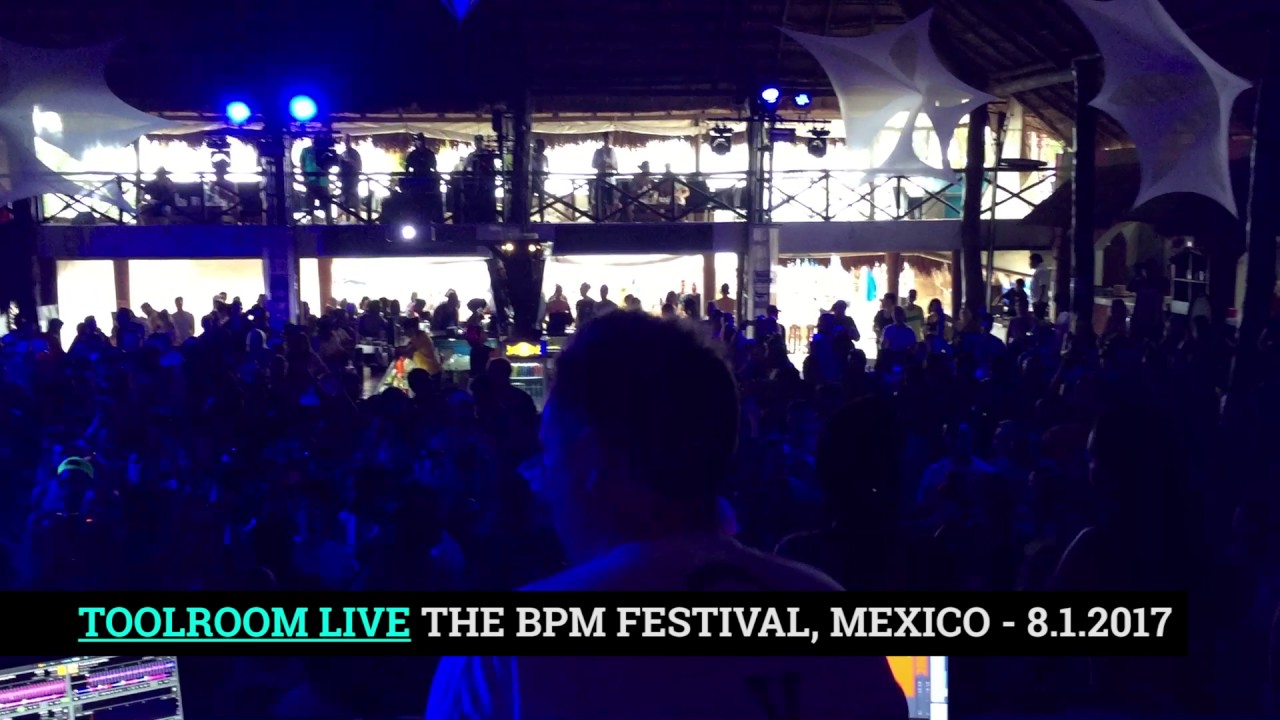 UMEK @ Toolroom Live - The BPM Festival, Mexico, 8.1.2017 - YouTube