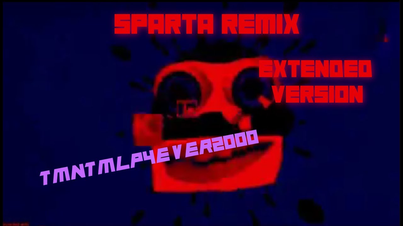 (Sparta Remix Request) Preview 2q Has An Extended Sparta Remix - YouTube
