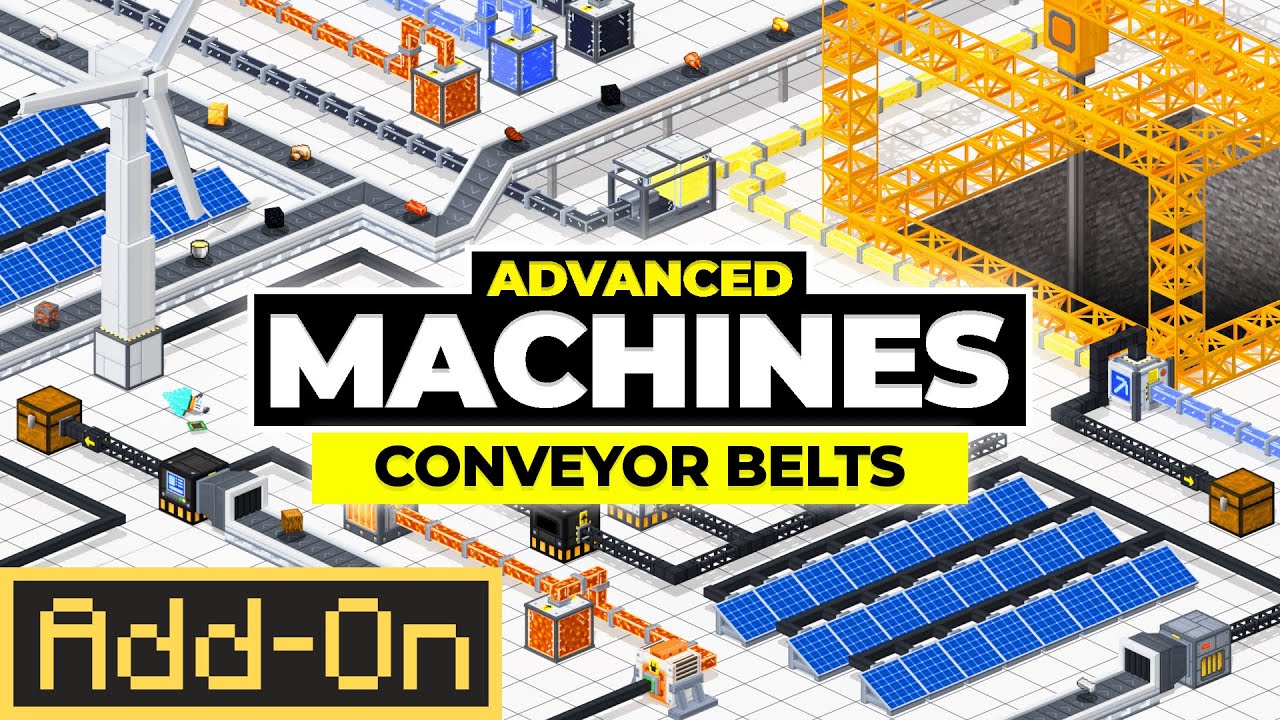 Advanced Machines Add-On - Conveyor Belts Tutorial | Minecraft ...