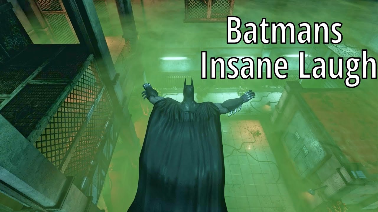 Batmans Spin Chilling Laughter - Batman Arkham Asyslum - YouTube