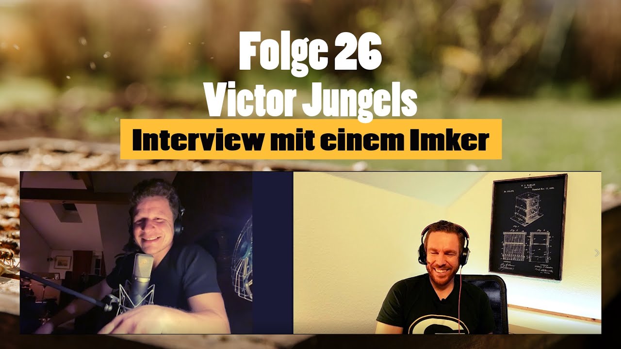 Interview mit einem Imker - Folge 26 - Victor Jungels - YouTube