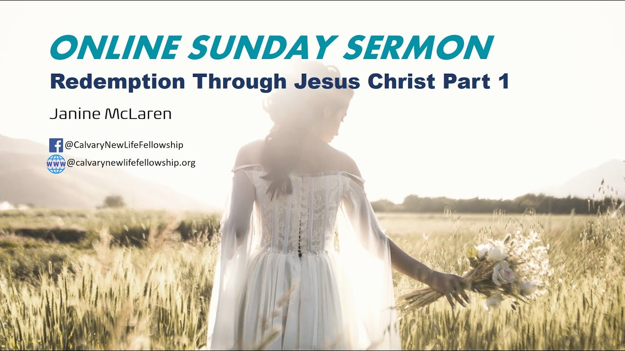 Redemption Through Jesus Christ (Part 1) - YouTube