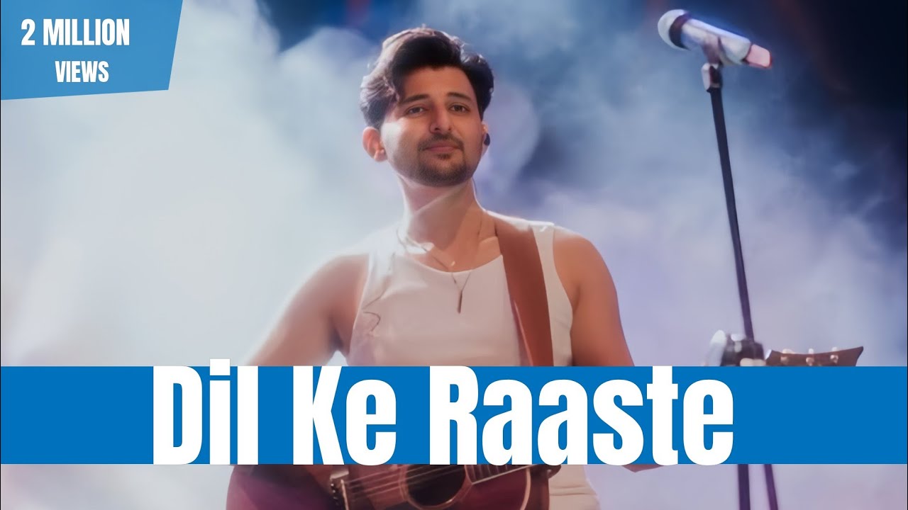 Dil Ke Raaste 💘 Darshan Raval New Hindi Romantic Songs 😍 Hindi romantic ...