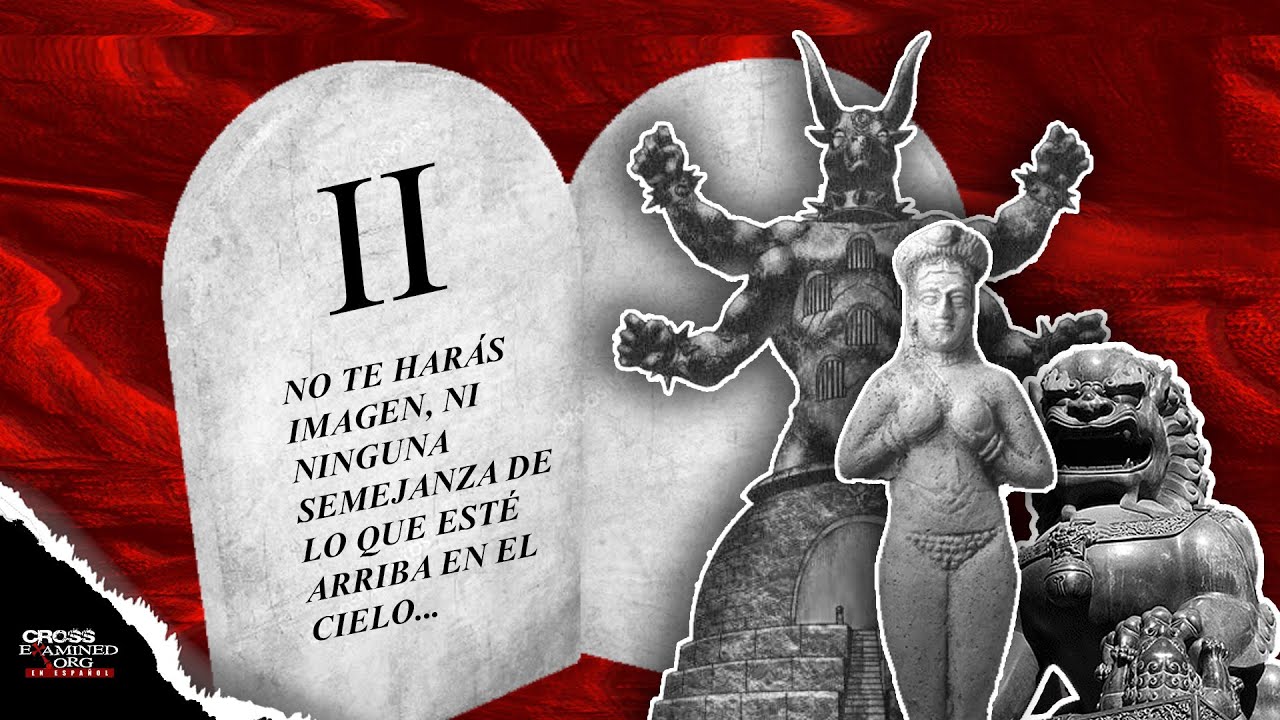 La importancia del segundo mandamiento en la Biblia | Con Jorge Gil ...