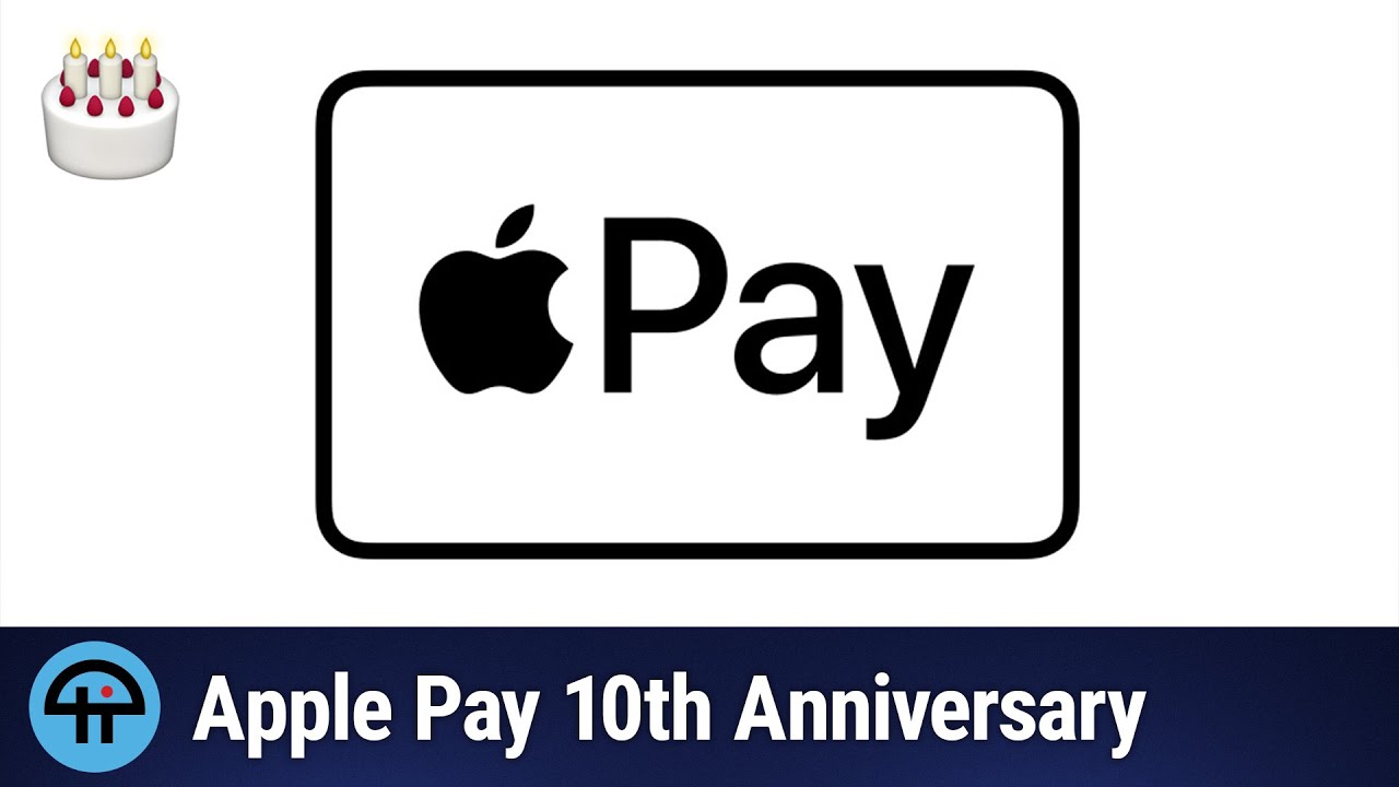 10th Anniversary of Apple Pay - YouTube