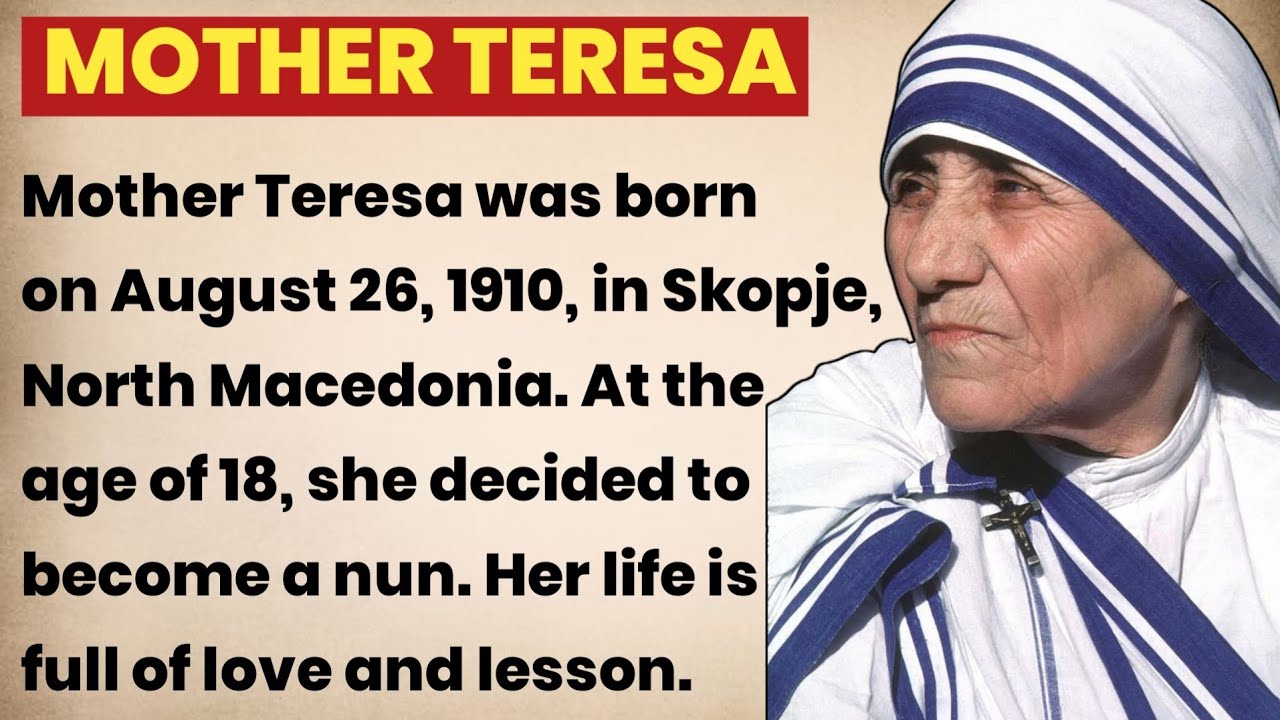 Biography Of Mother Teresa | Story Of Mother Teresa | Learning English ...