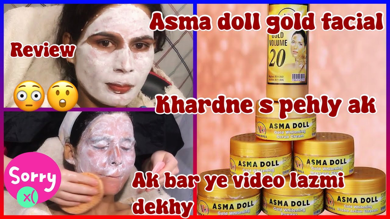 asma doll gold facial review..by naz afridi - YouTube