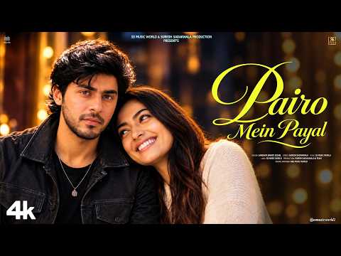 New Song 2026 | New Hindi Song | Pairo Mein Payal | Ariyan Khan | Rashmika Mandanna | New Songs