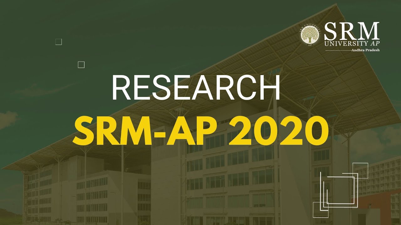 SRM AP Research 2020 - YouTube