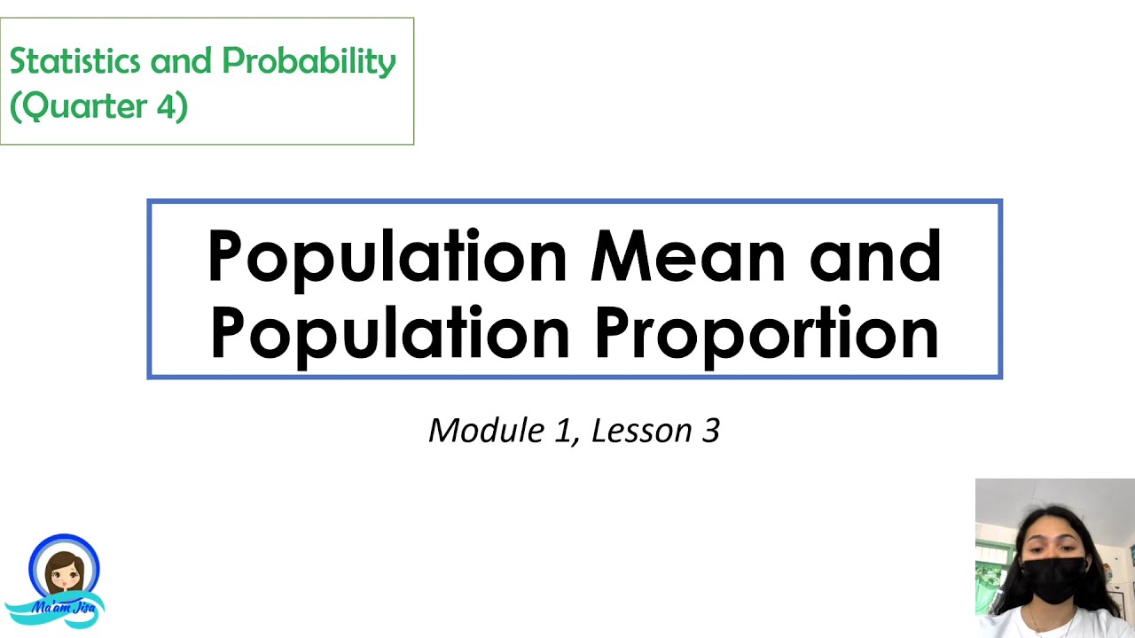 Population Mean and Population Proportion - YouTube