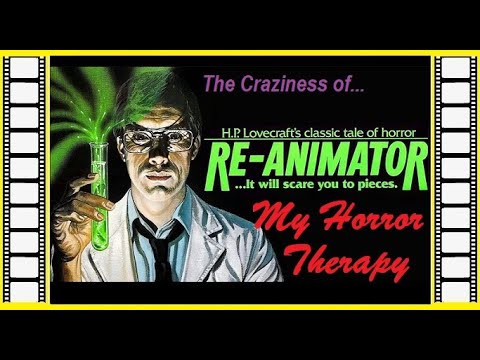 Re-Animator (1985) - HP Lovecraft & My Horror Therapy | Jeffrey Combs ...