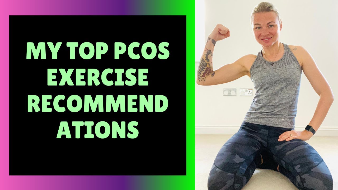 My top PCOS exercise recommendations - YouTube