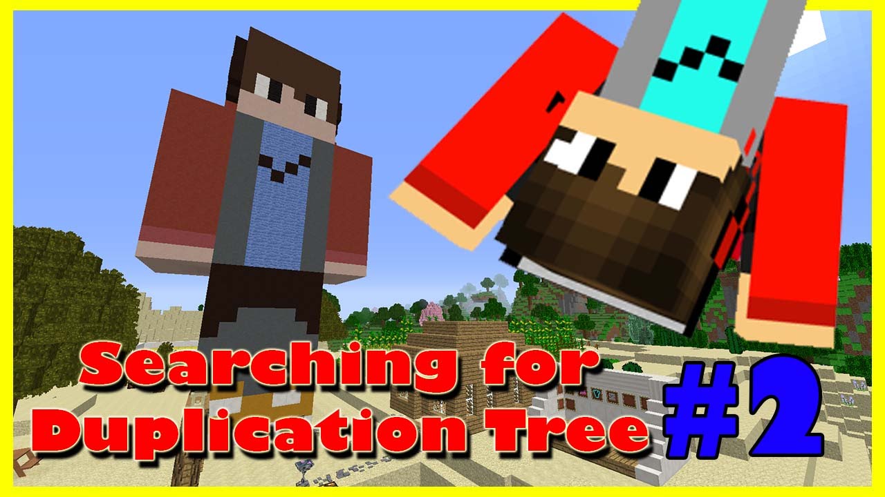 Crainer Craft - Searching For Duplication Tree #2 - YouTube