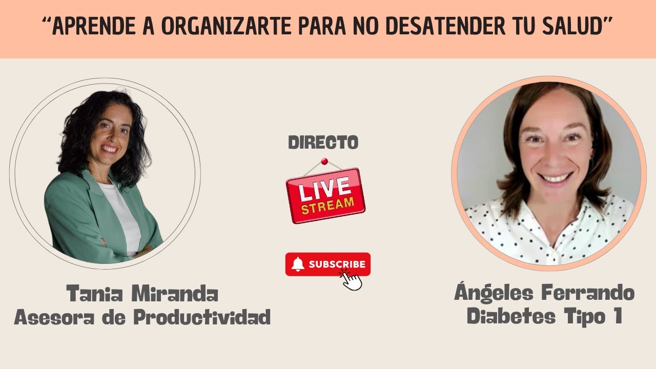 “Aprende a organizarte para no desatender tu salud” - YouTube