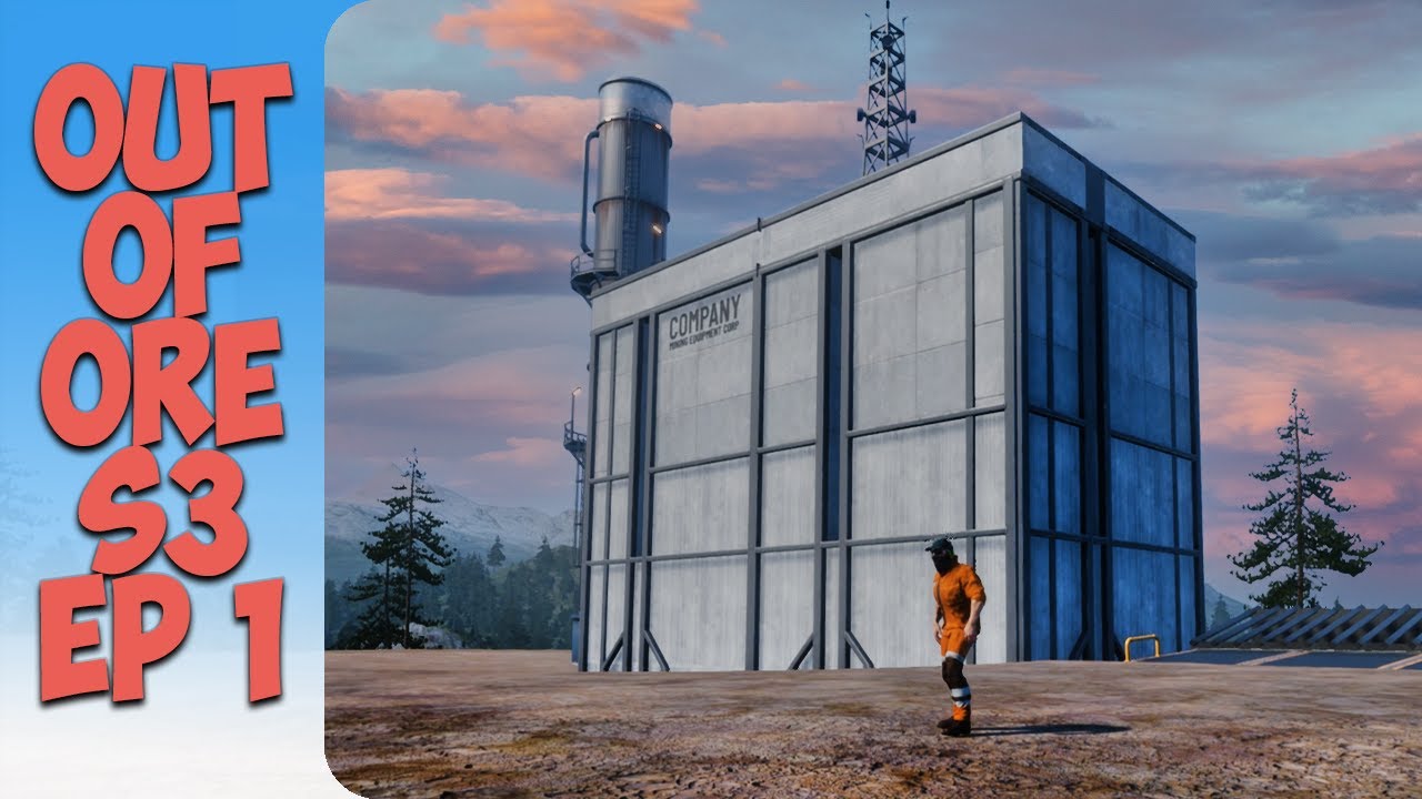 Out Of Ore - The NEW power plant - S3 Ep 1 - YouTube