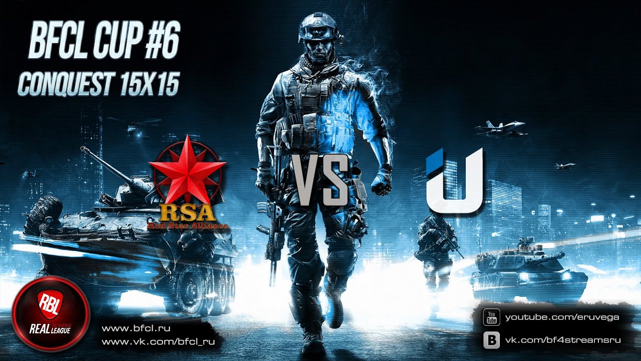 Red Star Alliance vs Union BFCL CUP #6 Conquest 15on15 - YouTube