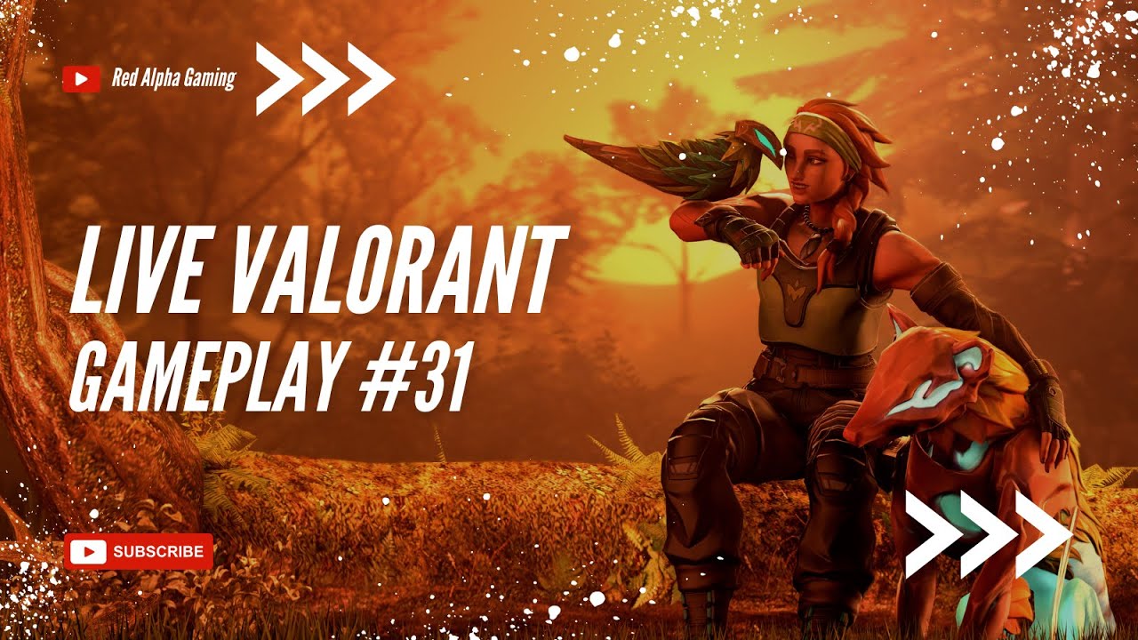 LIVE VALORANT Gameplay #31 | Intense Competitive Matches & Pro-Level ...