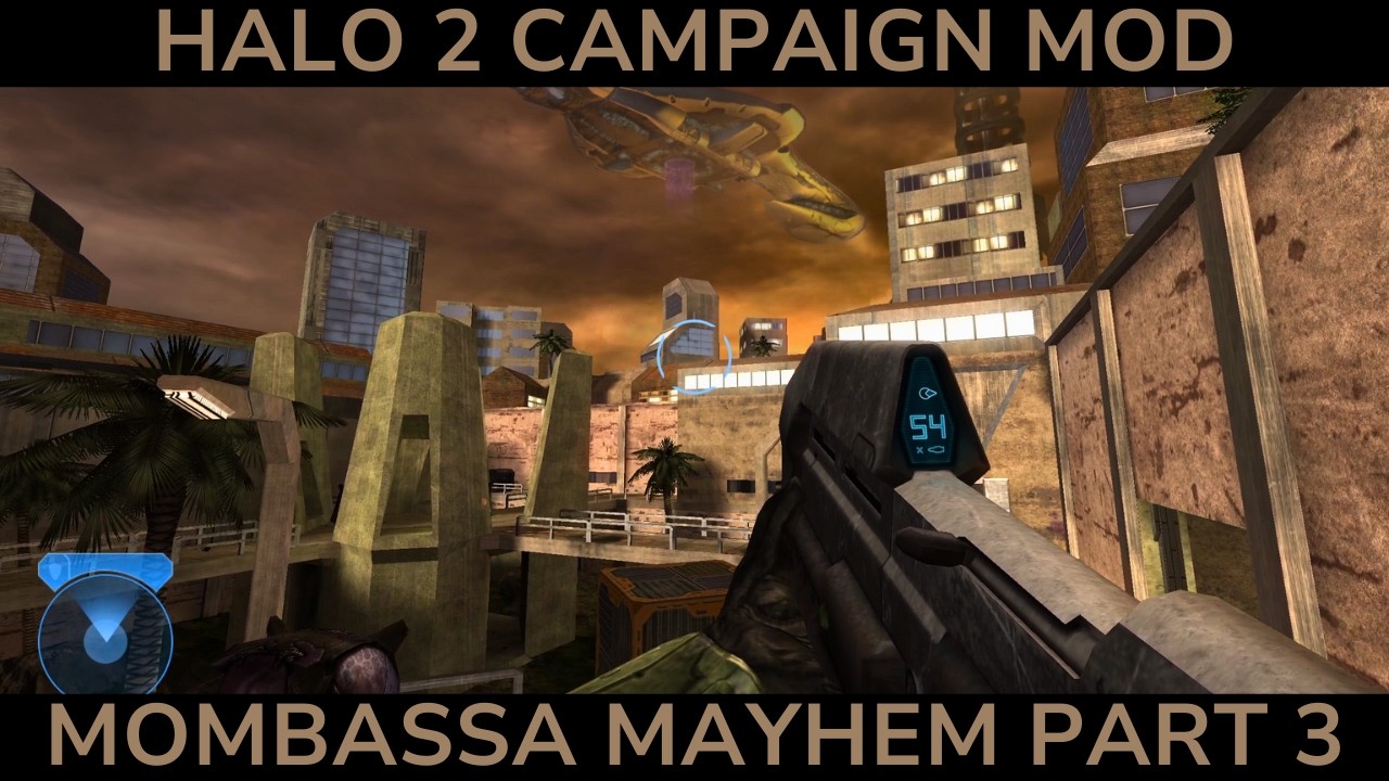 Halo 2 Campaign Mod - Mombasa Mayhem - Custom Campaign Part 3 - YouTube