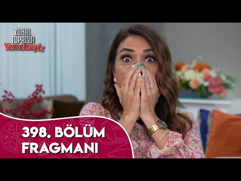 Zuhal Topal'la Yemekteyiz 398. Bölüm Fragmanı