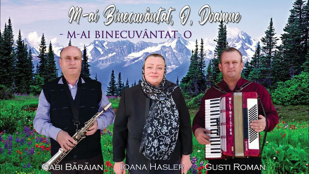 MAI BINECUVANTAT O DOAMNE - YouTube