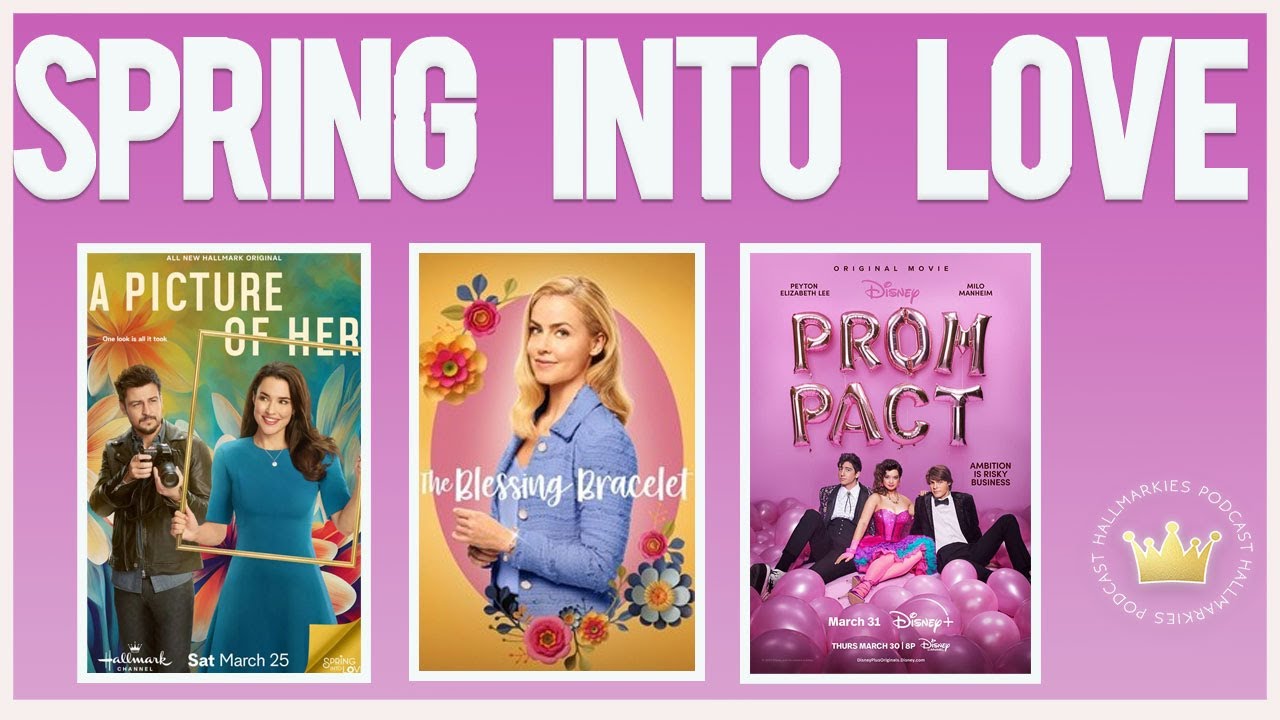 SPRING INTO LOVE and April ROM-COM Preview (Hallmark and More) - YouTube
