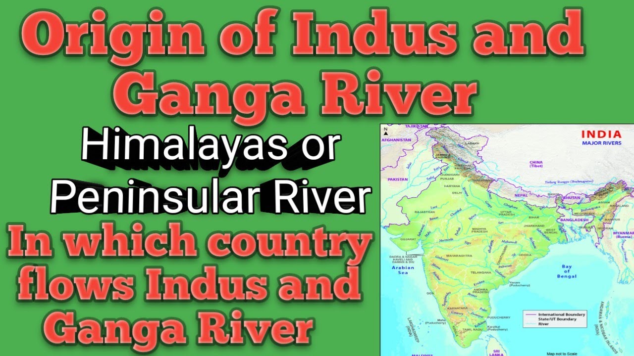 Where do the River Indus and Ganga have their origin #River system of ...