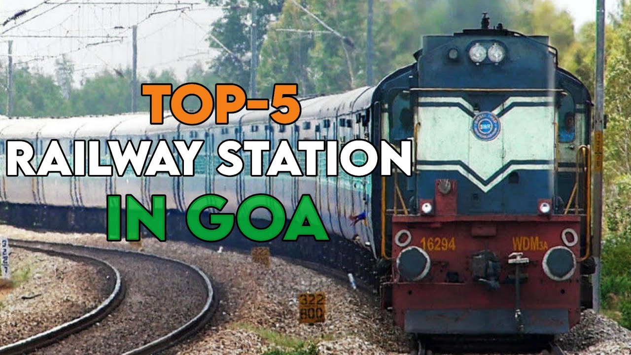 Top-5 Railway Station 🚉 In Goa - YouTube