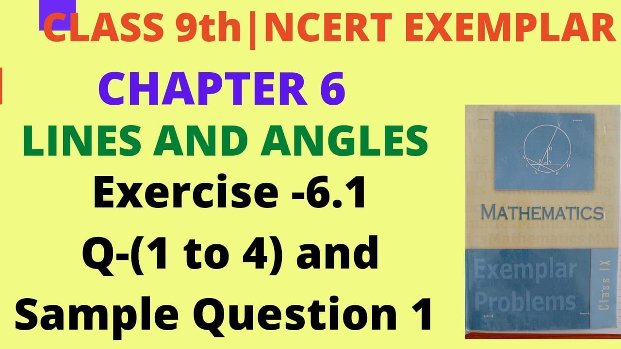 NCERT Exemplar Ex 6.1 Q (1 to 4) And Sample Question 1 Ch 6 Class 9 ...