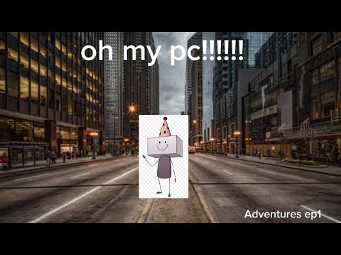 oh my pc Adventures my Version ep1 - YouTube