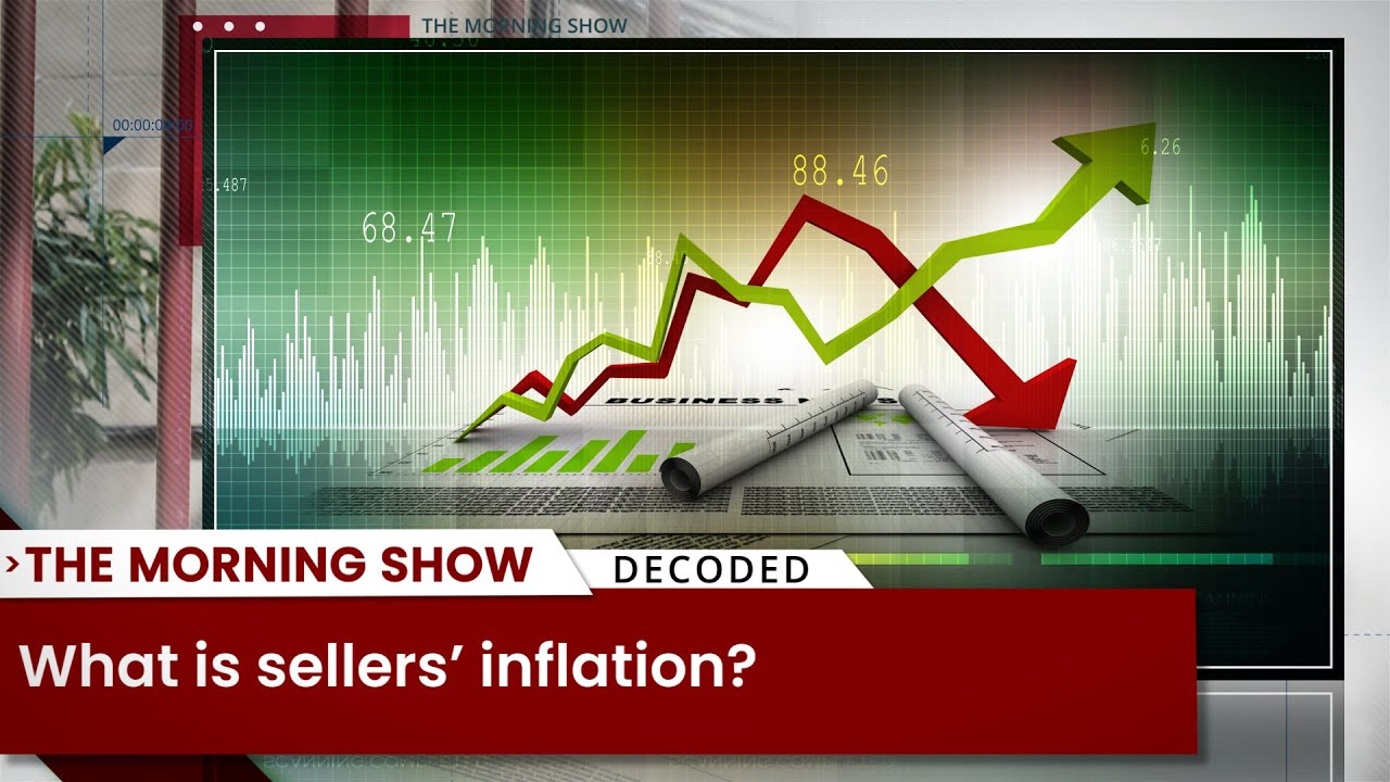What is sellers’ inflation? - YouTube