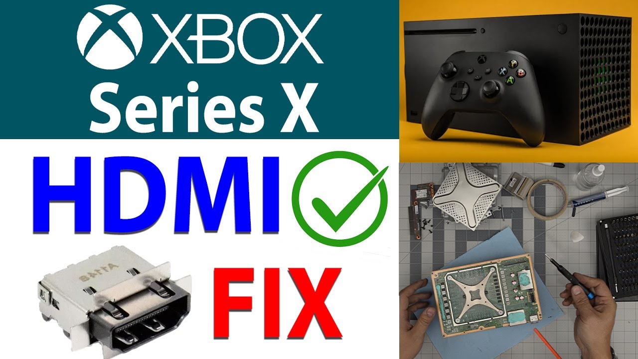 How to Repair HDMI Port on Xbox Series X - 📌HDMI No display FIX! - YouTube