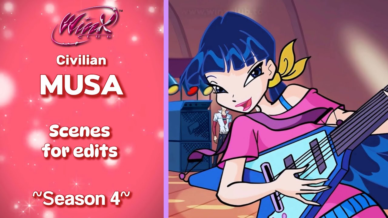 Winx Club | Musa (S4) Civilian Scenes for edits - YouTube