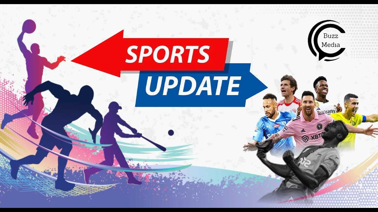 SPORTS UPDATE ON BUZZ MEDIA - YouTube