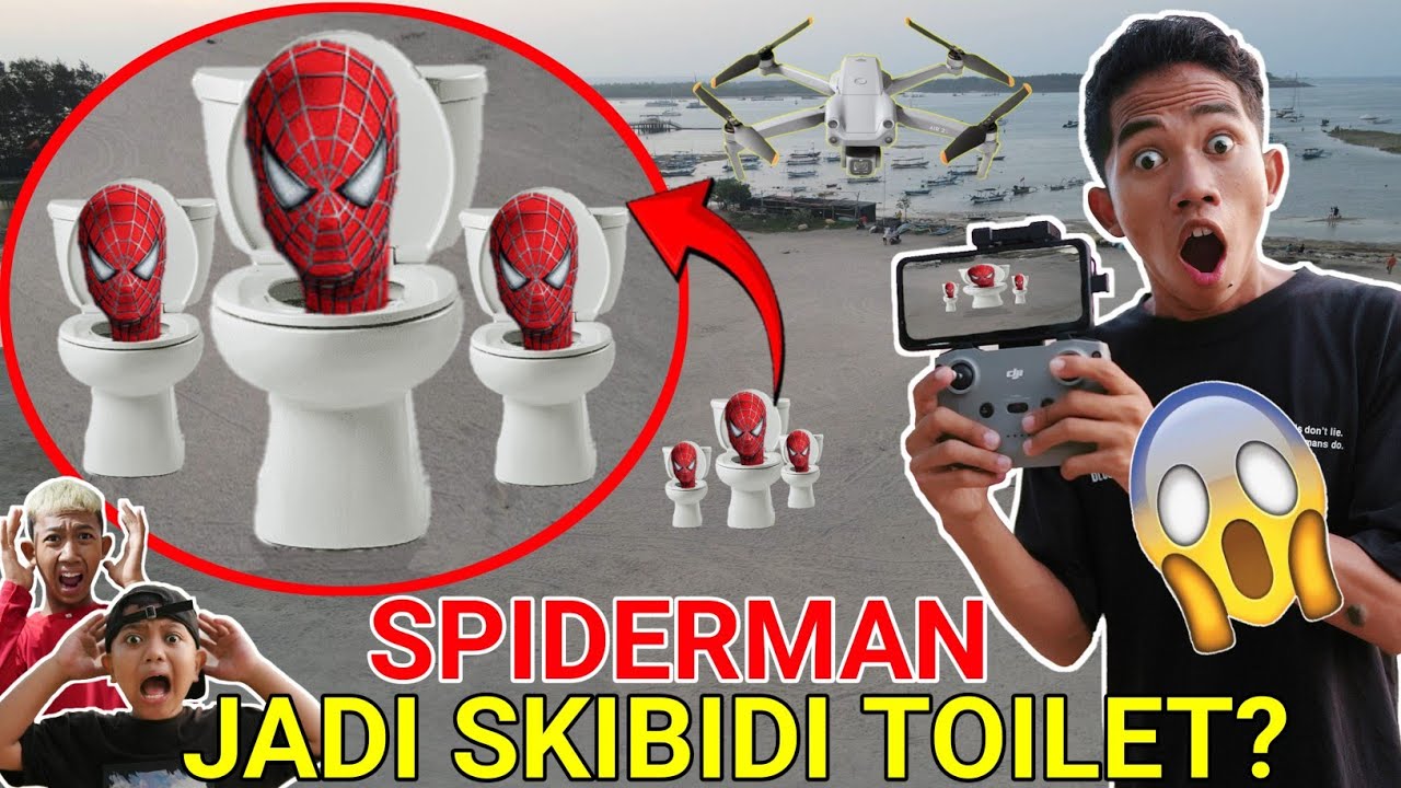 GAWAT! SPIDERMAN BERUBAH JADI SKIBIDI TOILET TERTANGKAP DRONE?!😱 | Mikael TubeHD - YouTube
