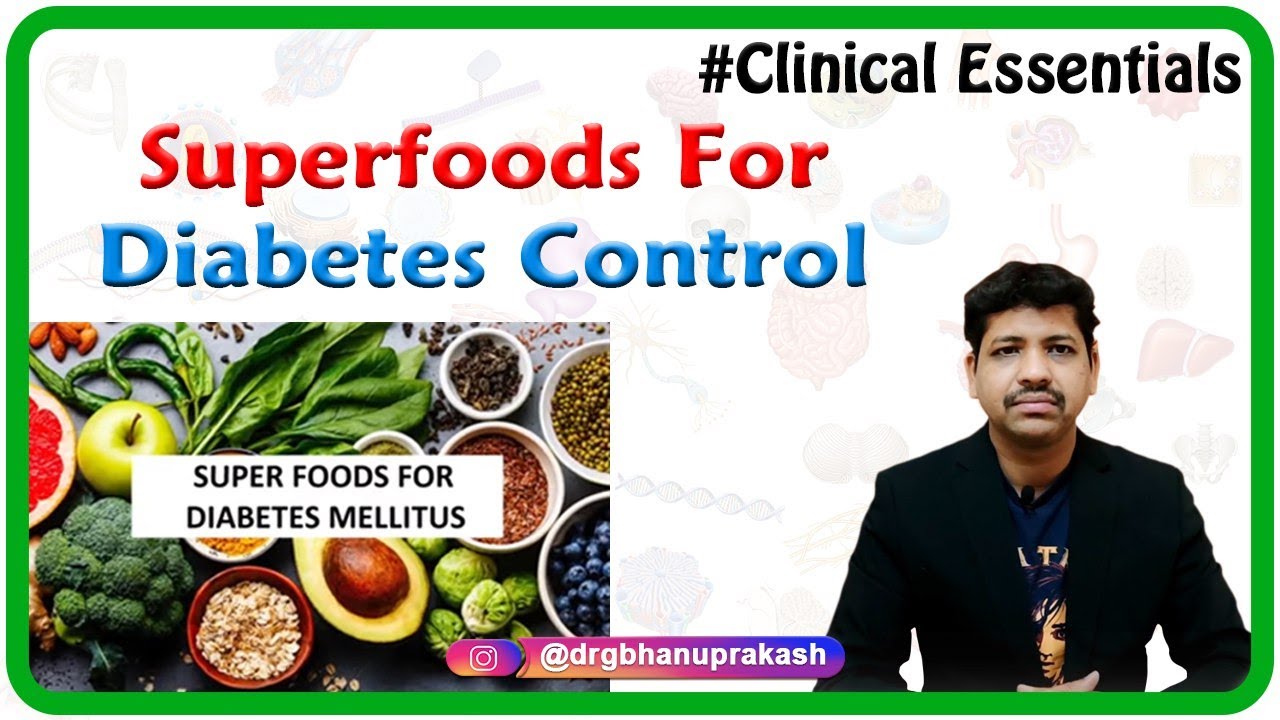 Superfoods For Diabetes Control Best Foods And Fruits For Diabetes superfoods-for-diabetes-control-best-foods-and-fruits-for-diabetes