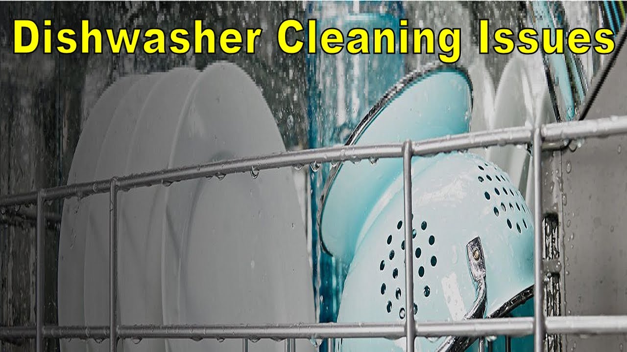 Dishwasher Cleaning Issues - YouTube