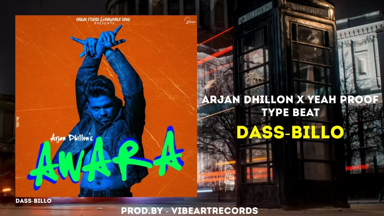 Arjan Dhillon x Yeah Proof type beat "DASS-BILLO" | Punjabi ...