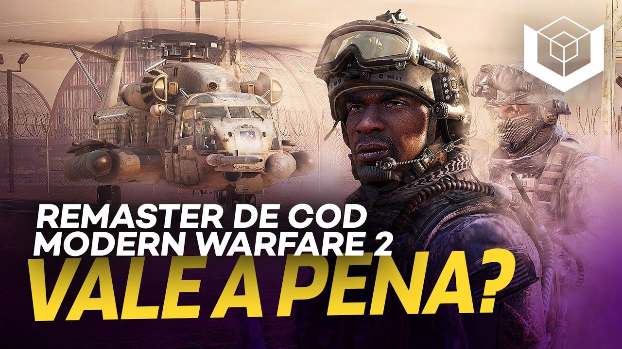 COD: MODERN WARFARE 2 REMASTER - VALE A PENA? - YouTube