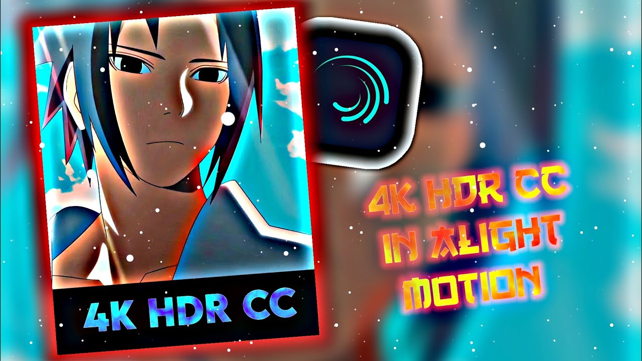 Alight motion 4k cc/Quality Tutorial | Alight motion Tutorials #anime# ...