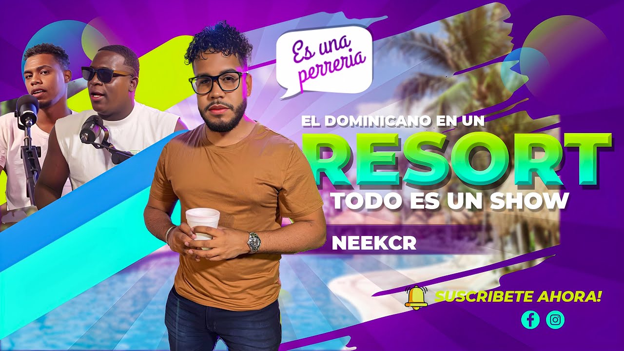 EL DOMINICANO EN UN RESORT (TODO ES UN SHOW) - YouTube