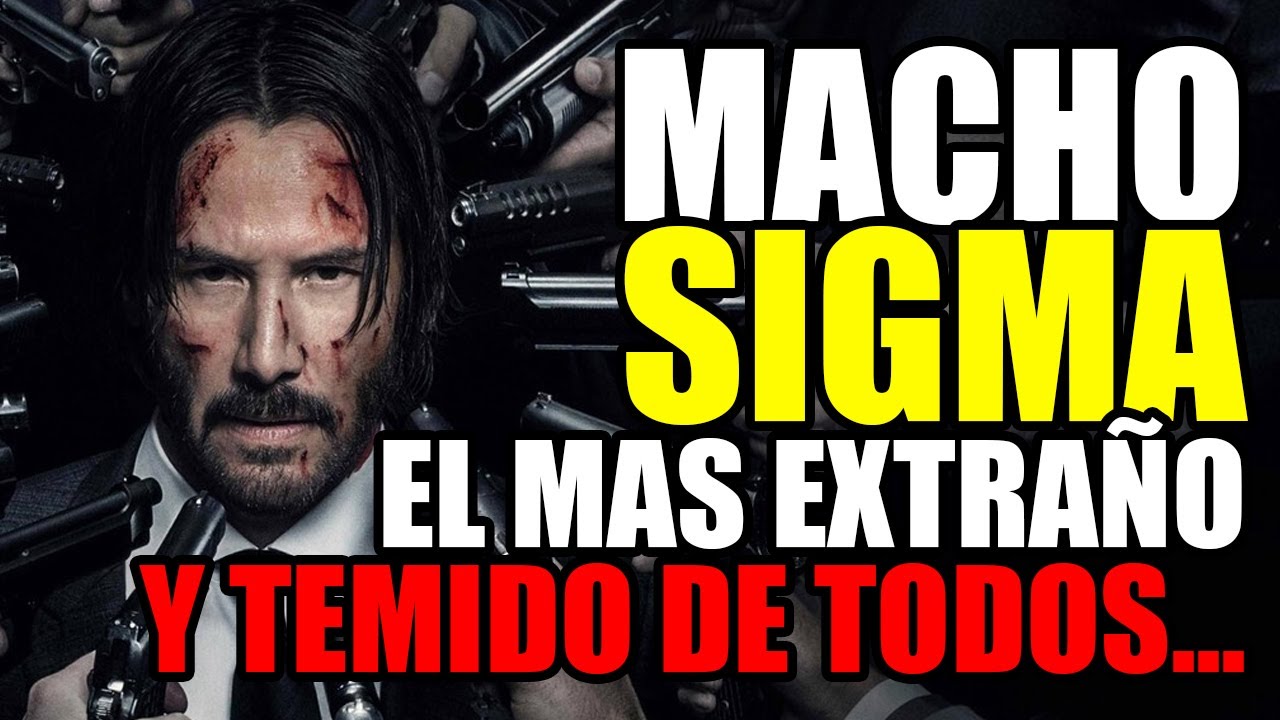 🔥17 cualidades de un verdadero MACHO SIGMA🔥| Transforma tu vida - YouTube